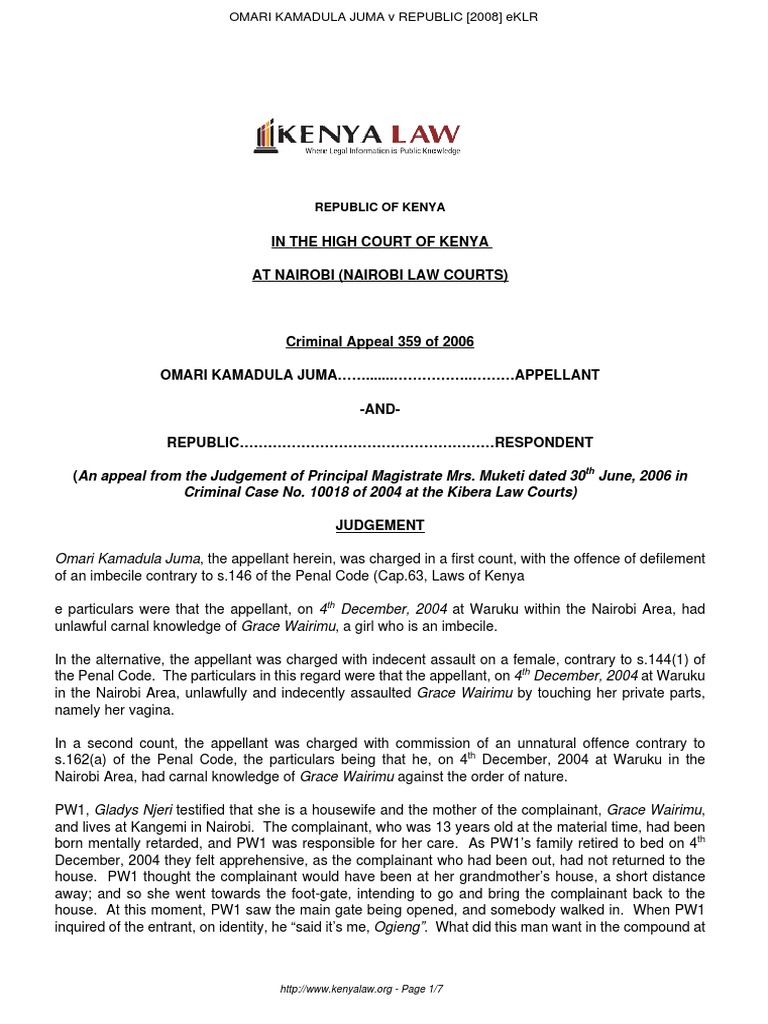 June, 2006 in Criminal Case No. 10018 of 2004 at The Kibera Law Courts ...