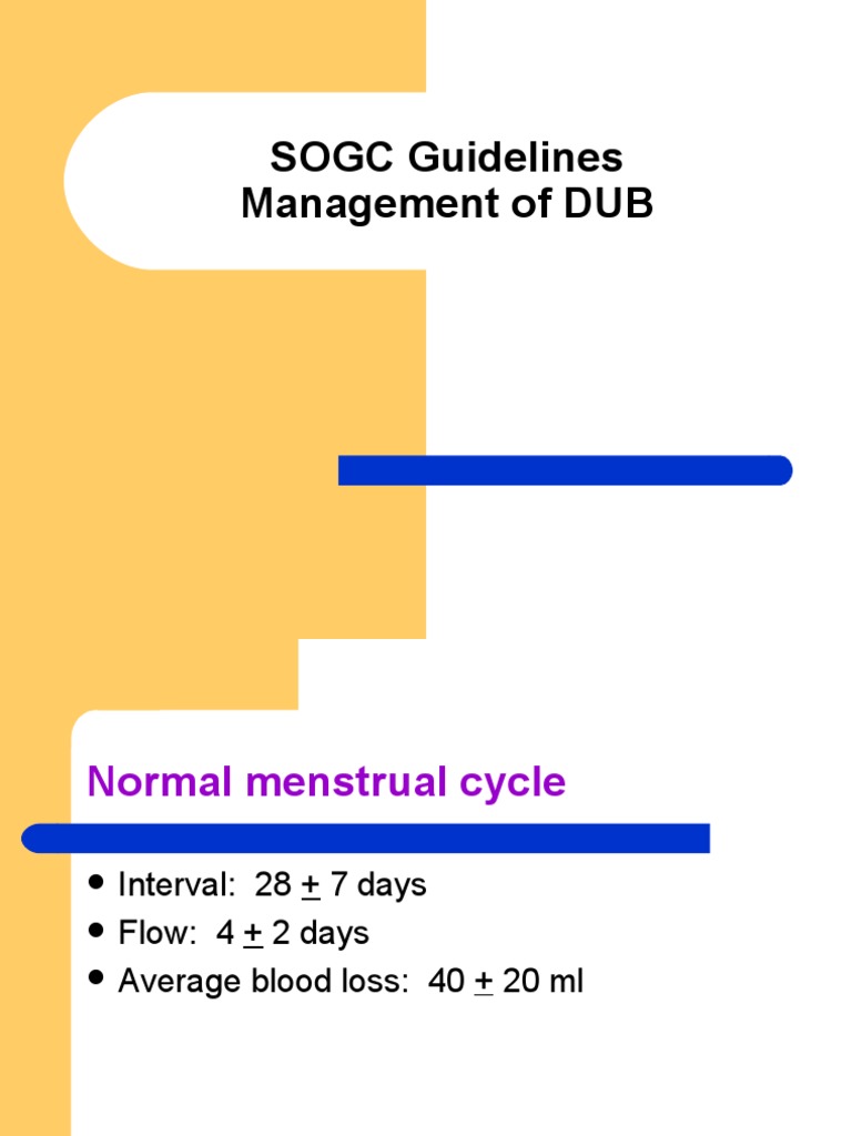 SOGC Guidelines Management of DUB | PDF | Menstruation | Women's Health