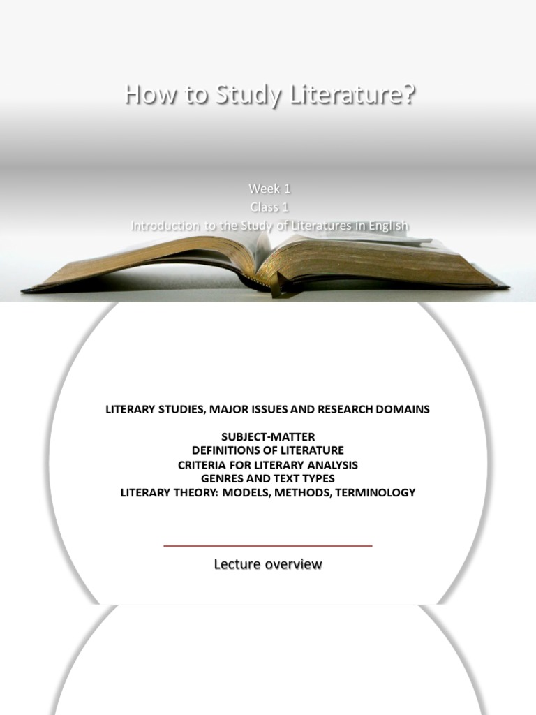 How To Study Literature?: Week 1 Class 1 Introduction To The Study of ...