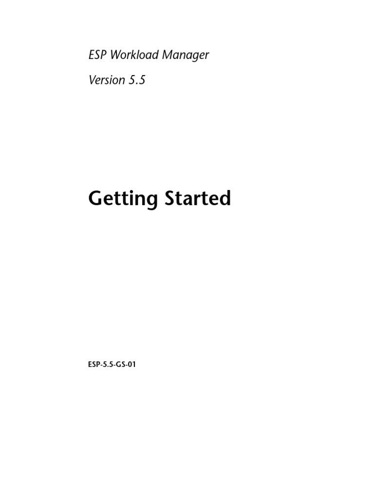 ESP Workload Manager Getting Started | PDF | System Software | Software ...