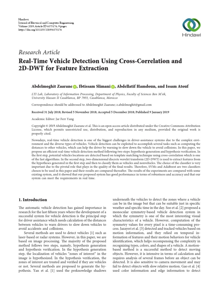Research Article: Real-Time Vehicle Detection Using Cross-Correlation and 2D-DWT For Feature ...