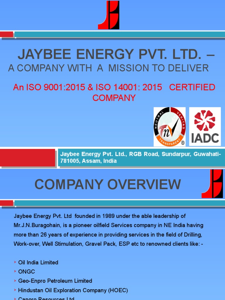 Jaybee Energy Pvt. LTD Presentation-23 July OIl India Presentation ...