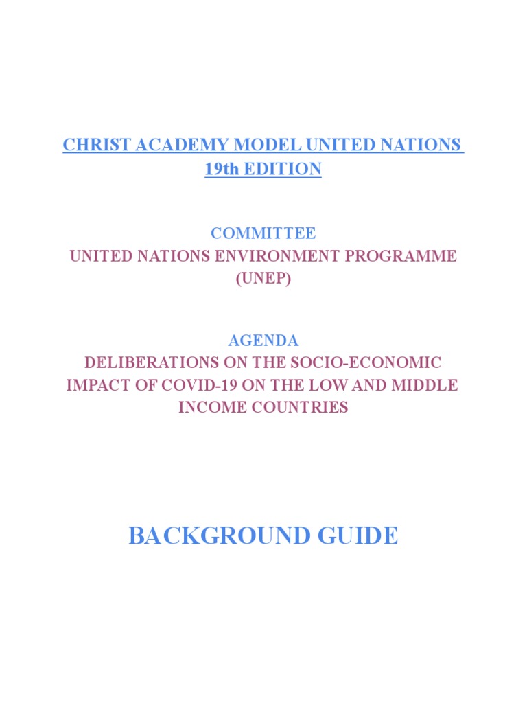 Background Guide: Christ Academy Model United Nations 19th EDITION ...
