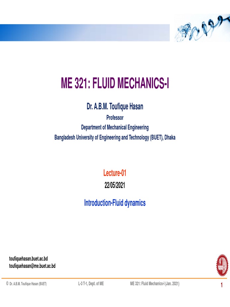 Me 321: Fluid Mechanics-I: Dr. A.B.M. Toufique Hasan | PDF | Fluid ...