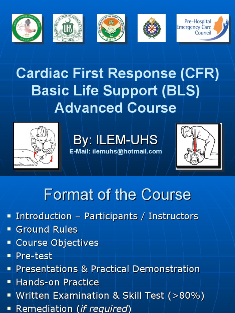 Cardiac First Response (CFR) Basic Life Support (BLS) Advanced Course ...