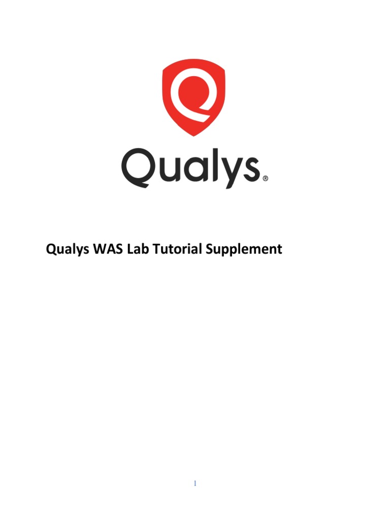 Qualys WAS Lab Tutorial Supplement | PDF | Internet & Web | World Wide Web