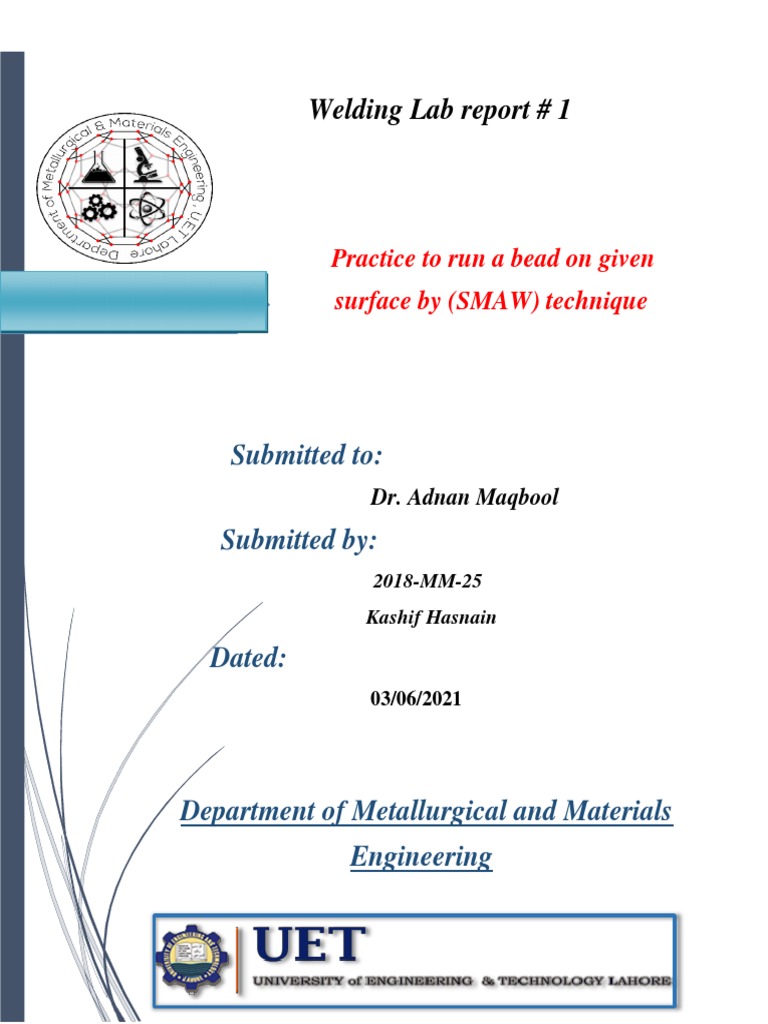 (Kashif Hasnain) - Lab Report # 1 - SMAW Welding | Download Free PDF ...