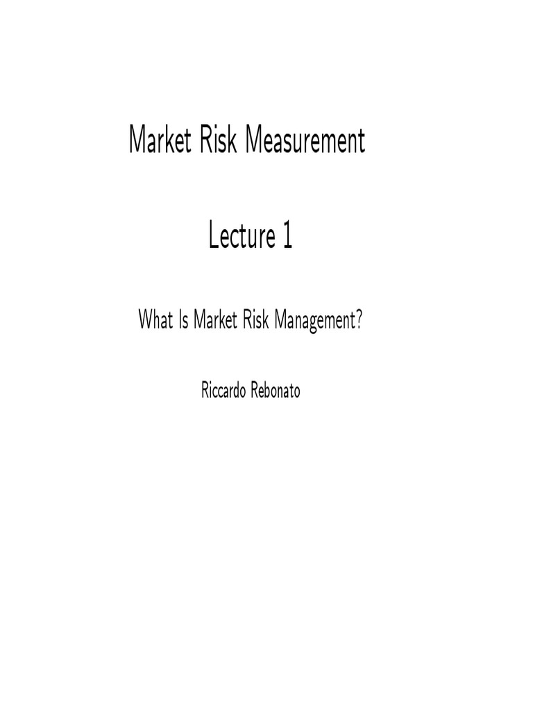 Lecture 1 - Introduction - What Is Market Risk Management ? | PDF ...