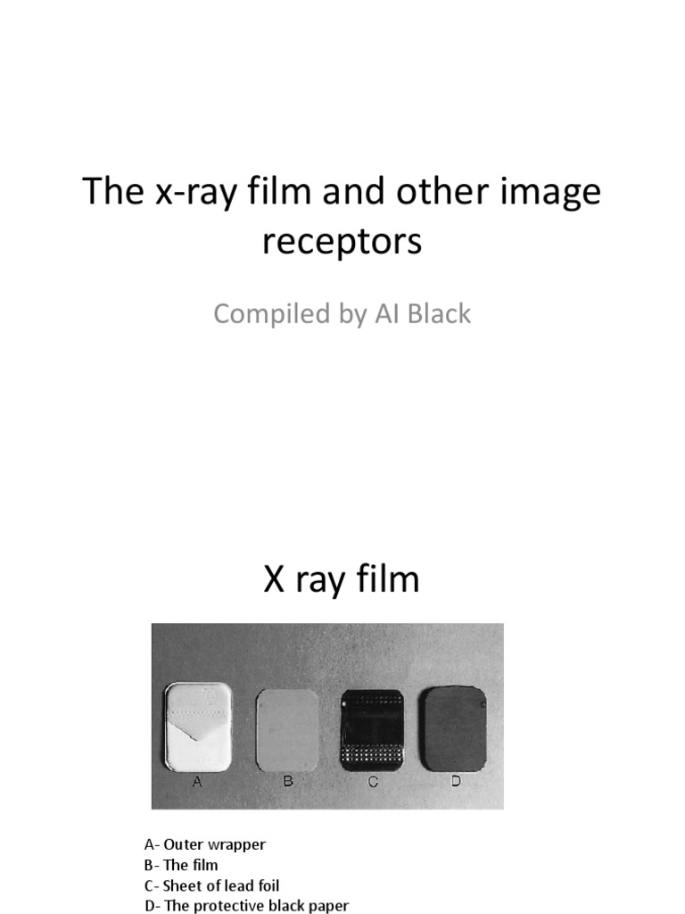 The X-Ray Film and Other Image Receptors | PDF | Radiography | Imaging