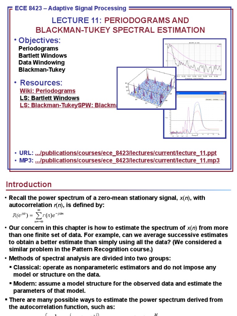 Periodograms and Blackman-Tukey Spectral Estimation: - Objectives | PDF | Spectral Density ...