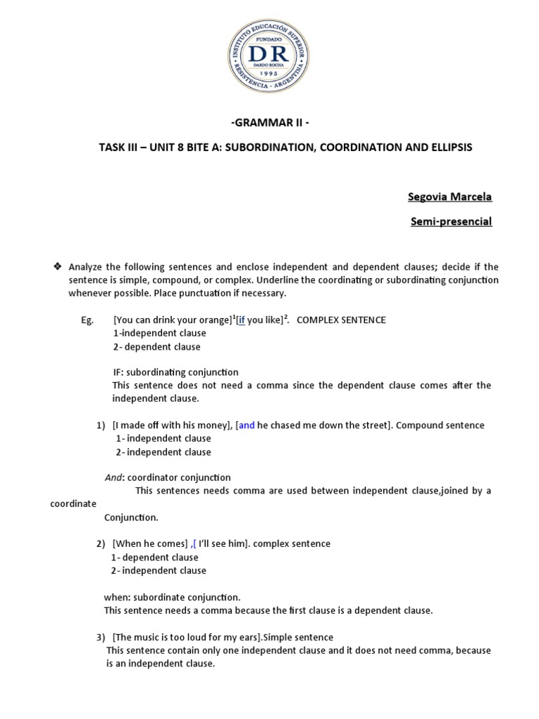 Grammar Ii - Task Iii - Unit 8 Bite A: Subordination, Coordination and Ellipsis | PDF ...