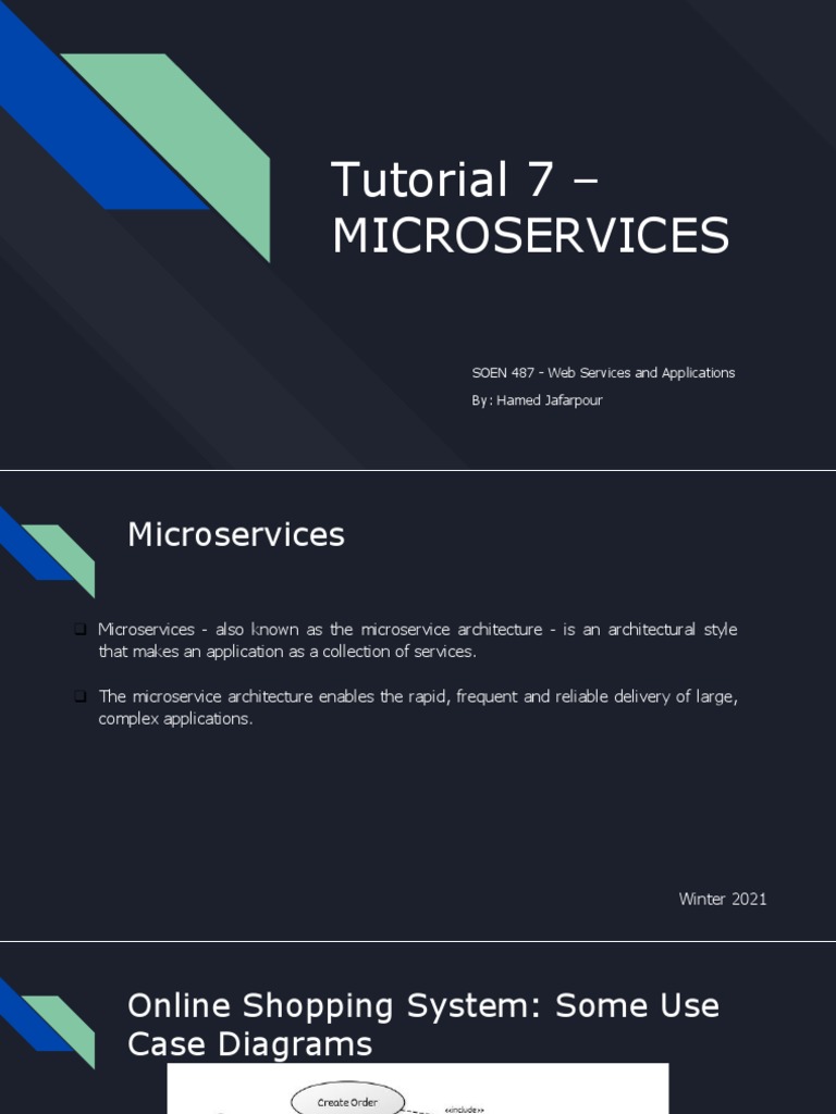 Tutorial 7 - Microservices: SOEN 487 - Web Services and Applications By: Hamed Jafarpour | PDF ...