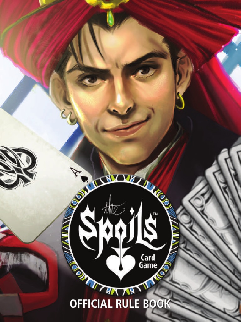 The Spoils Card Game Rulebook | PDF | Games Of Mental Skill | Tabletop ...