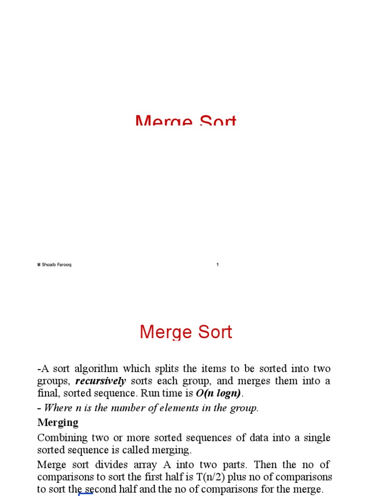 An Efficient Divide And Conquer Approach An Analysis Of The Merge Sort