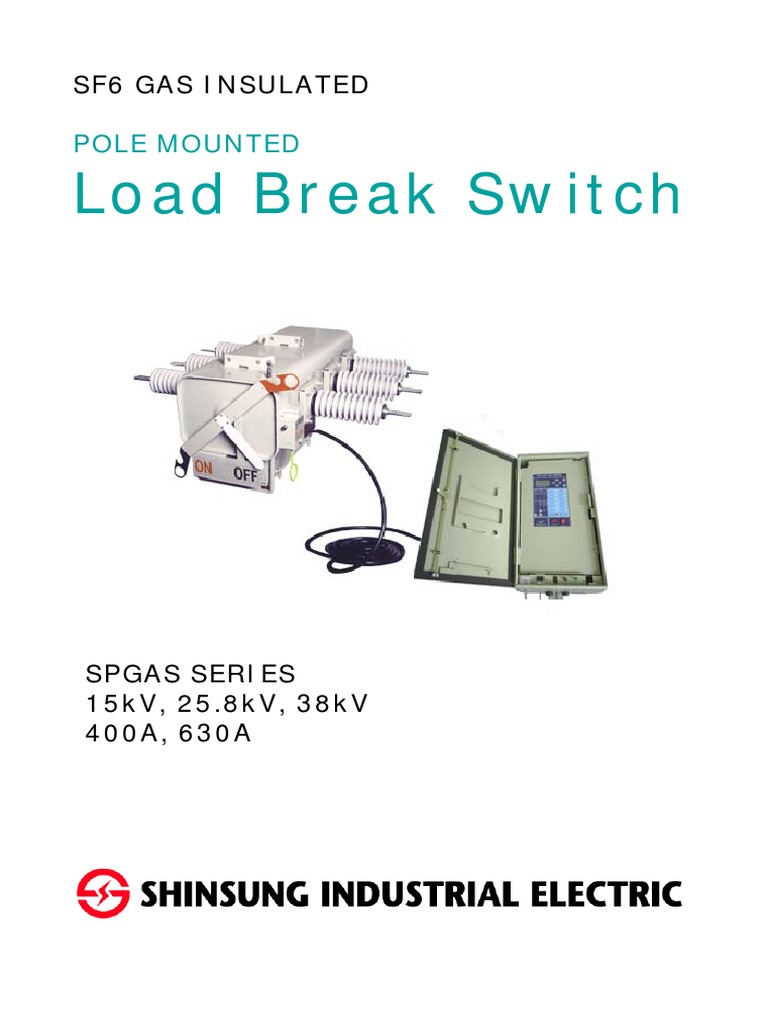 Load Break Switch: Pole Mounted | PDF | Switch | Insulator (Electricity)