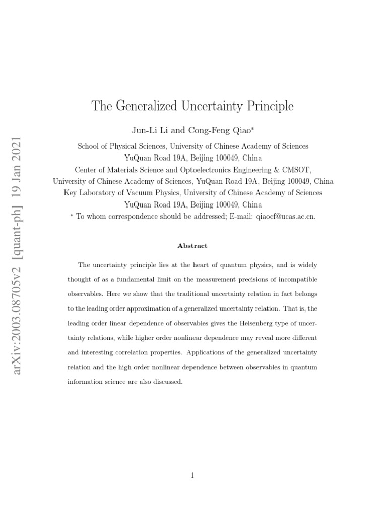 The Generalized Uncertainty Principle: Jun-Li Li and Cong-Feng Qiao ...