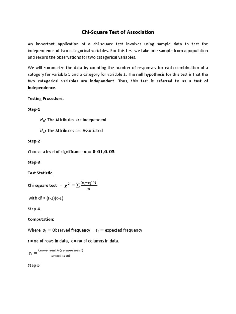 Chi-Square Test of Association: Independence. Testing Procedure: Step-1 ...