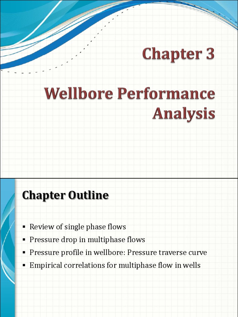 Chapter 3 - Wellbore Performance Analysis | PDF | Fluid Dynamics | Reynolds Number