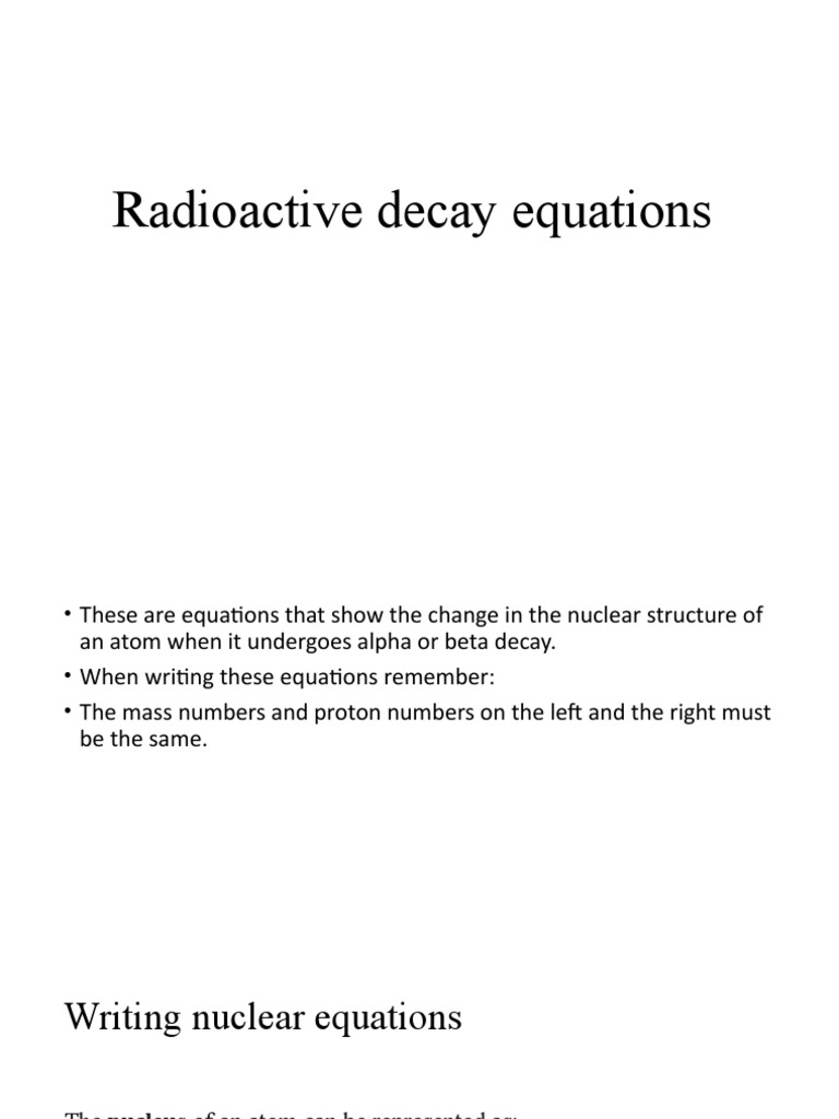 Radioactive Decay Equations 3 | PDF | Radioactive Decay | Nuclear Physics