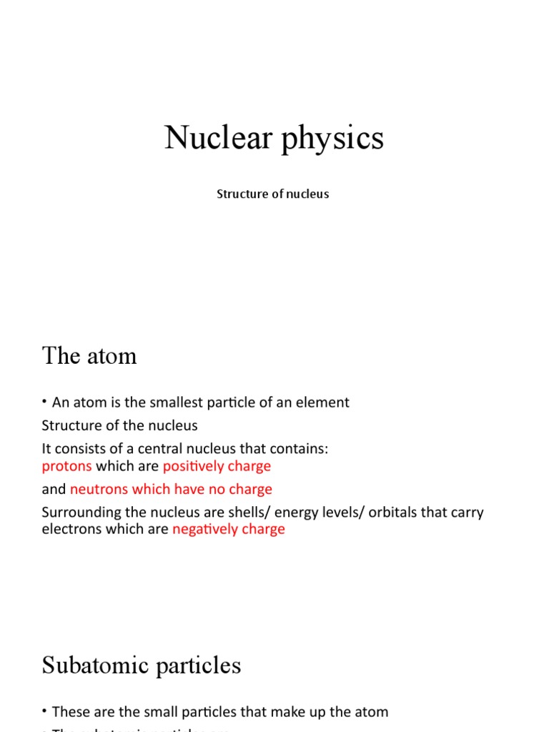 Nuclear Physics - Intoduction To The Atom and Nuclear Reactions | PDF ...