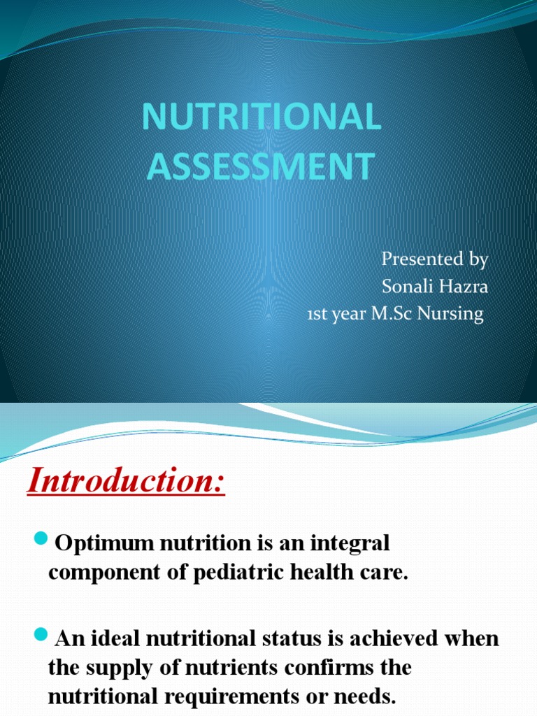 NUTRITIONAL Assessment | PDF | Health Sciences | Medical Specialties