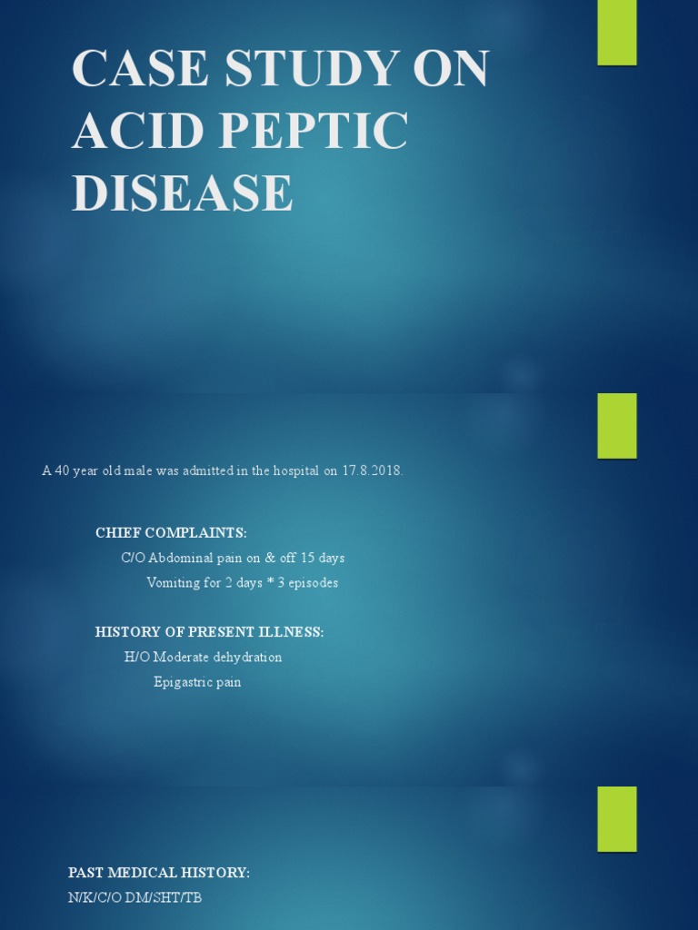 Case Study On Peptic Ulcer | PDF | Medicine | Clinical Medicine