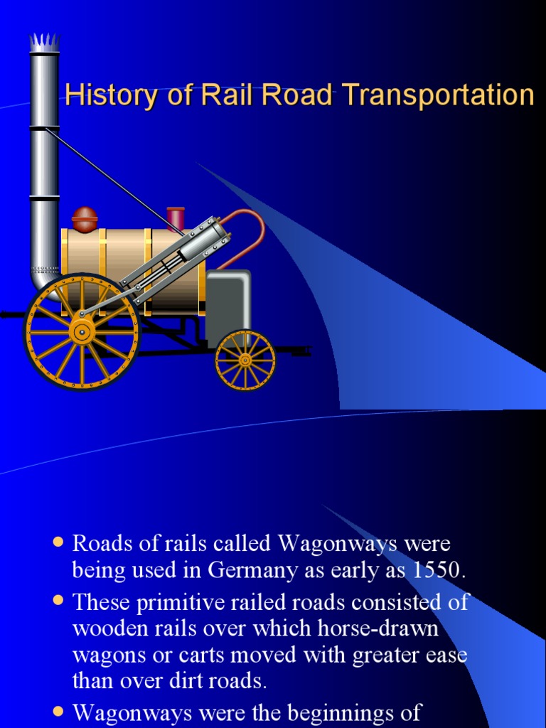 History of Rail Road Transportation | Download Free PDF | Wagonway ...
