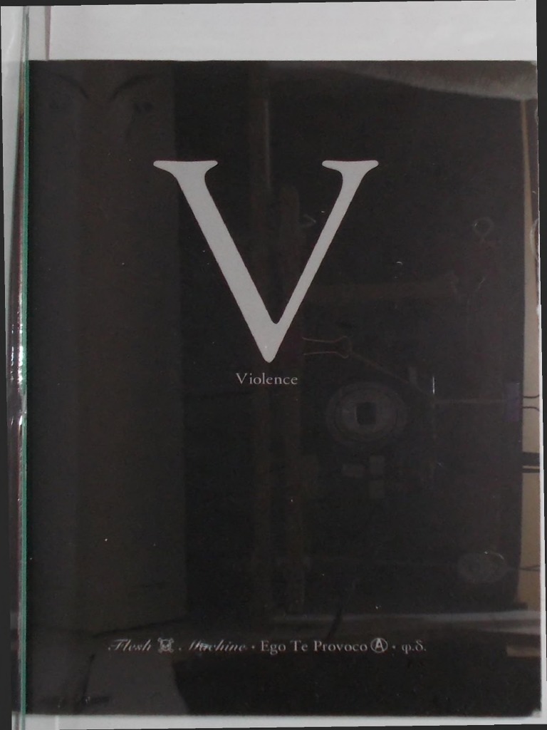 Ego Te Provoco - Flesh Machine - V. (Violence) | PDF