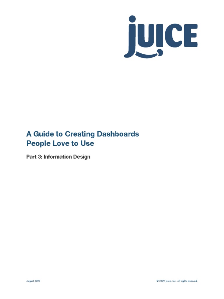 A Guide To Creating Dashboards People Love To Use - Part 3 ...