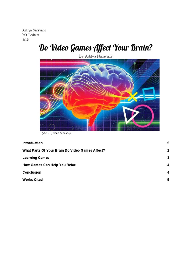 Do Video Games Affect Your Brain?: by Aditya Naravane | PDF | Learning ...