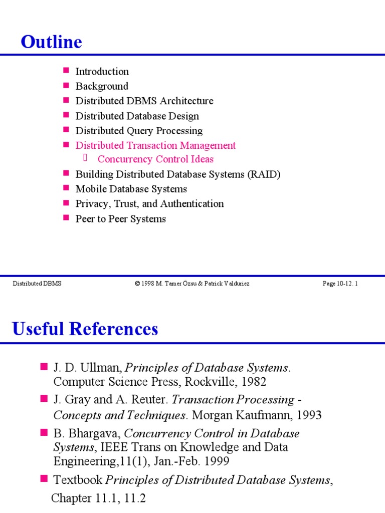 Outline: Background Distributed DBMS Architecture Distributed Database Design Distributed Query ...