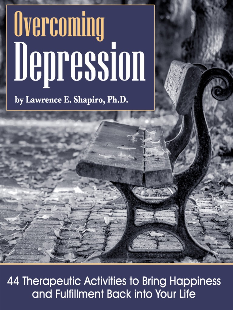 Overcoming Depression Workbook 2017 Shapiro | Download Free PDF | Major ...
