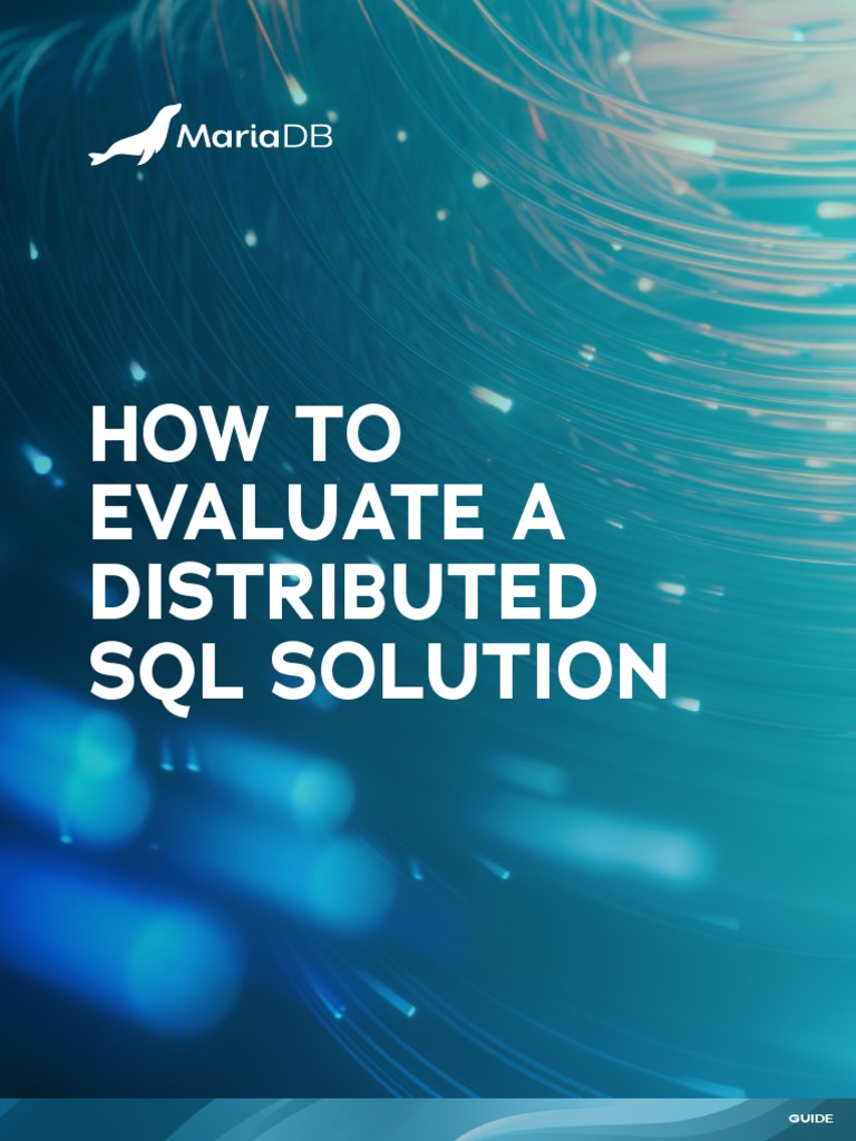 How To Evaluate Distributed SQL Solution Whitepaper 1107 | PDF ...