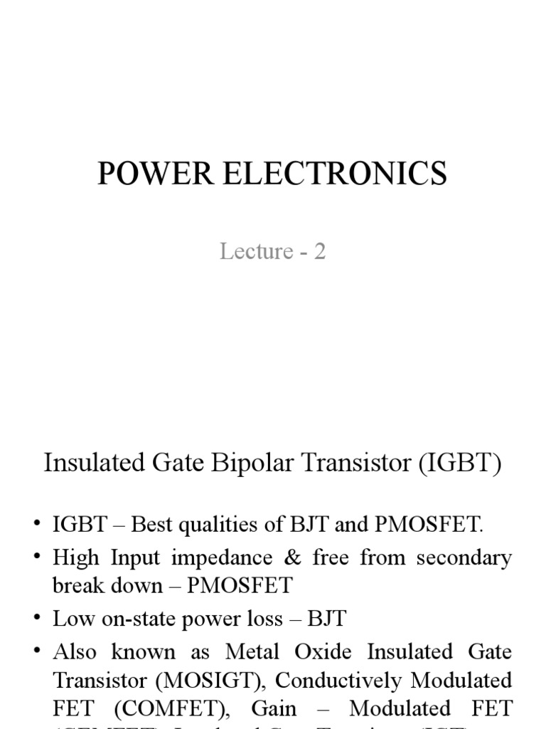 Power Electronics: Lecture - 2 | Download Free PDF | Rectifier | Bipolar Junction Transistor