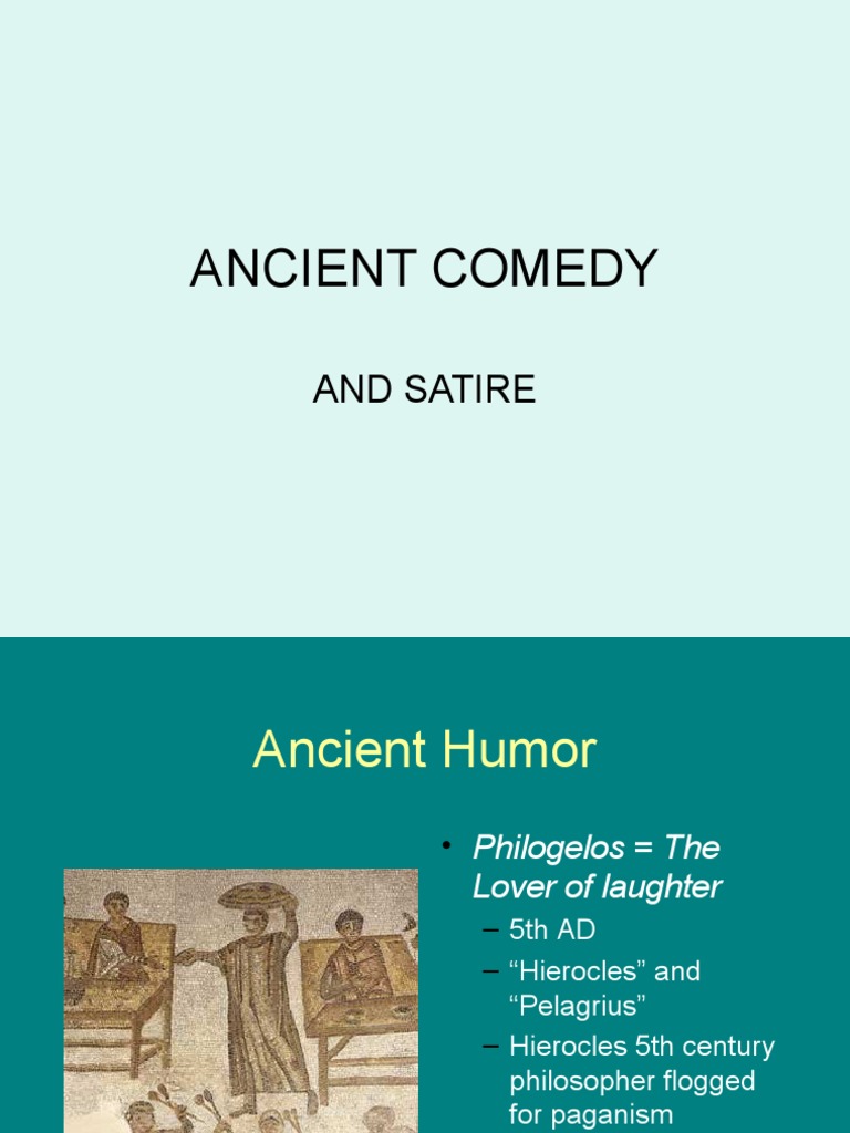 Ancient Comedy: and Satire | PDF | Laughter | Jokes