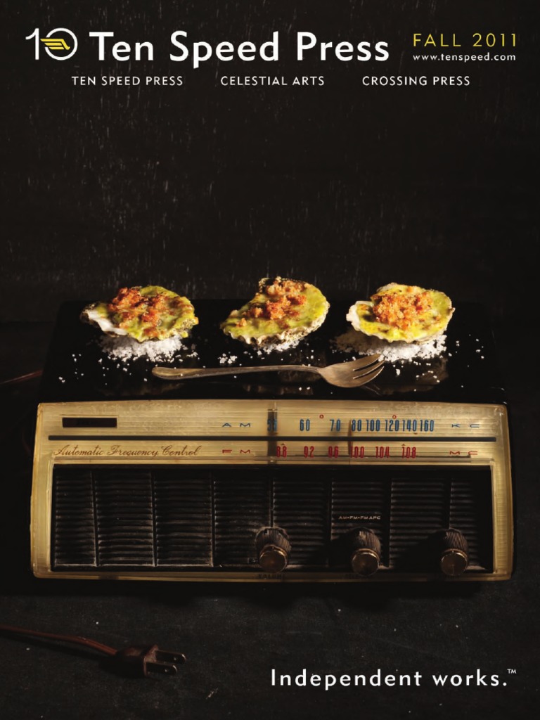 Ten Speed Fall 2011 Catalog | PDF | Cookbooks | Recipe