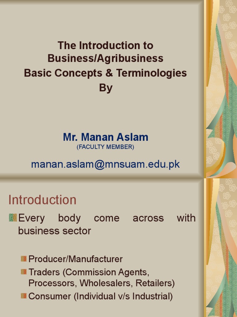 The Introduction To Business/Agribusiness Basic Concepts ...