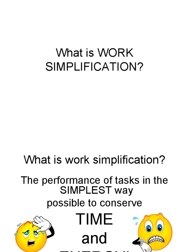 What Is WORK Simplification? | PDF