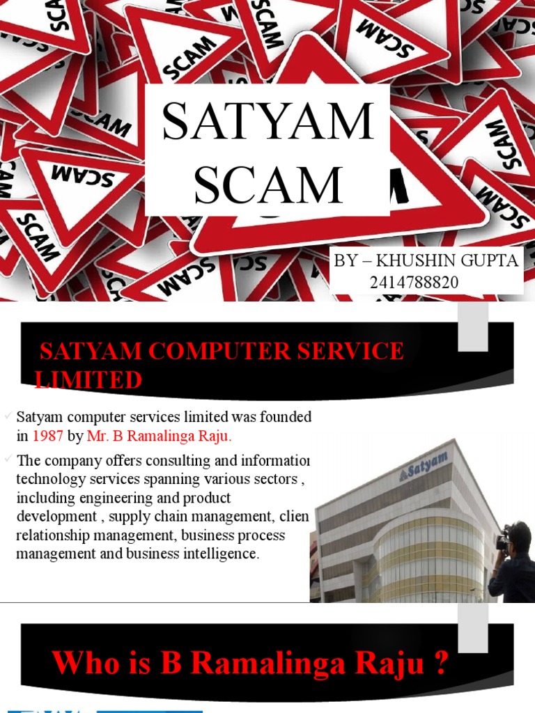 Presentation On SATYAM SCAM | PDF | Business | Corporations