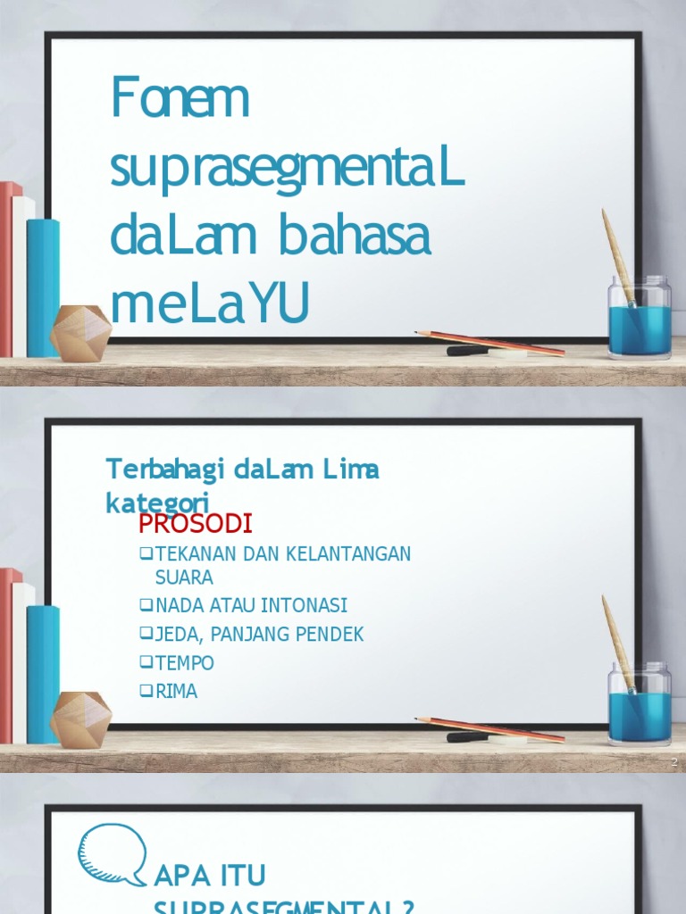 6 Fonem Suprasegmental Dalam Bahasa Melayu - 1 | PDF