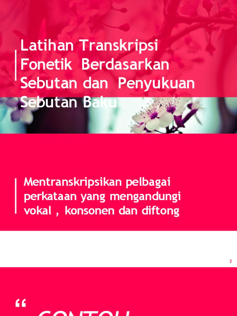 8 Latihan Transkripsi Fonetik Berdasarkan Sebutan Dan Penyukuan Sebutan ...
