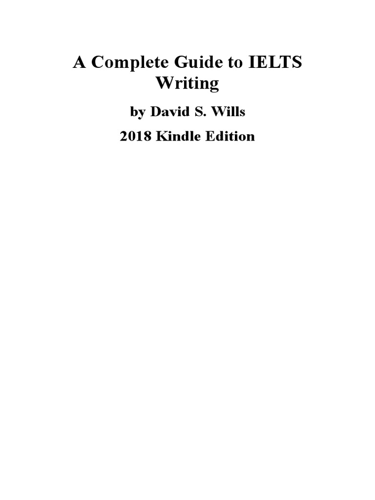 A Complete Guide To IELTS Writing Preview | PDF | International English ...