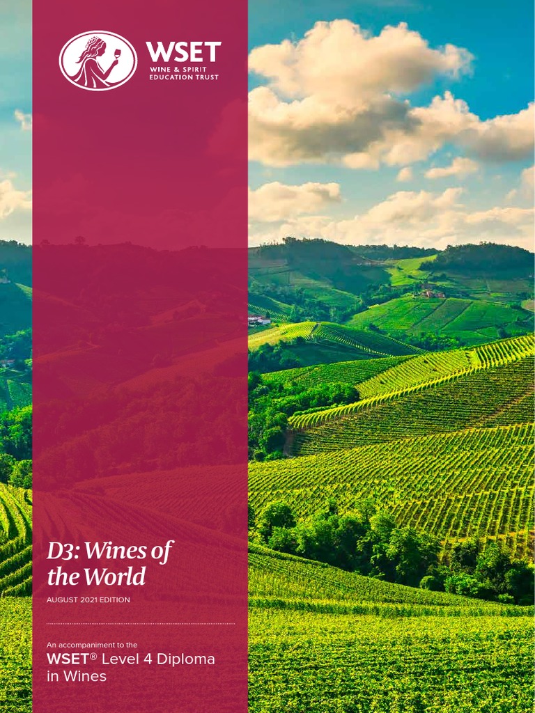 D3: Wines of The World: WSET® Level 4 Diploma | PDF | Wine | Grape