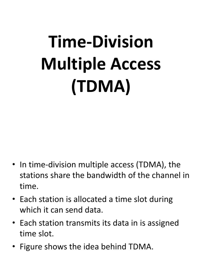 Explaining Time-Division Multiple Access (TDMA): A Concise Overview of ...