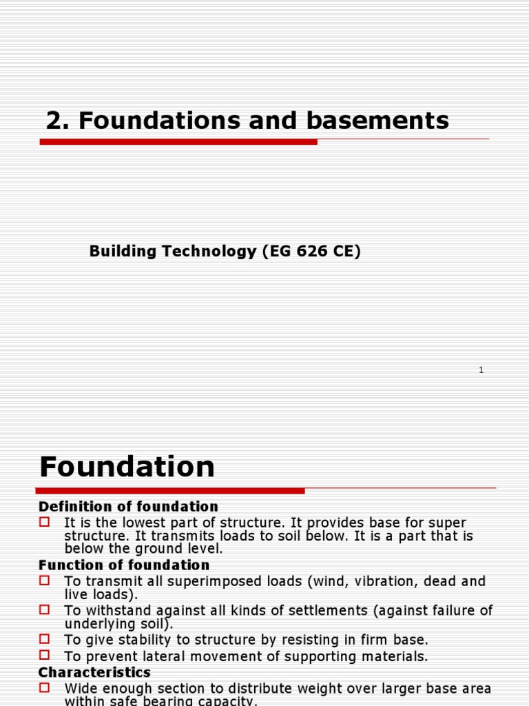 Foundations and Basements: Building Technology (EG 626 CE) | PDF | Deep Foundation | Foundation ...