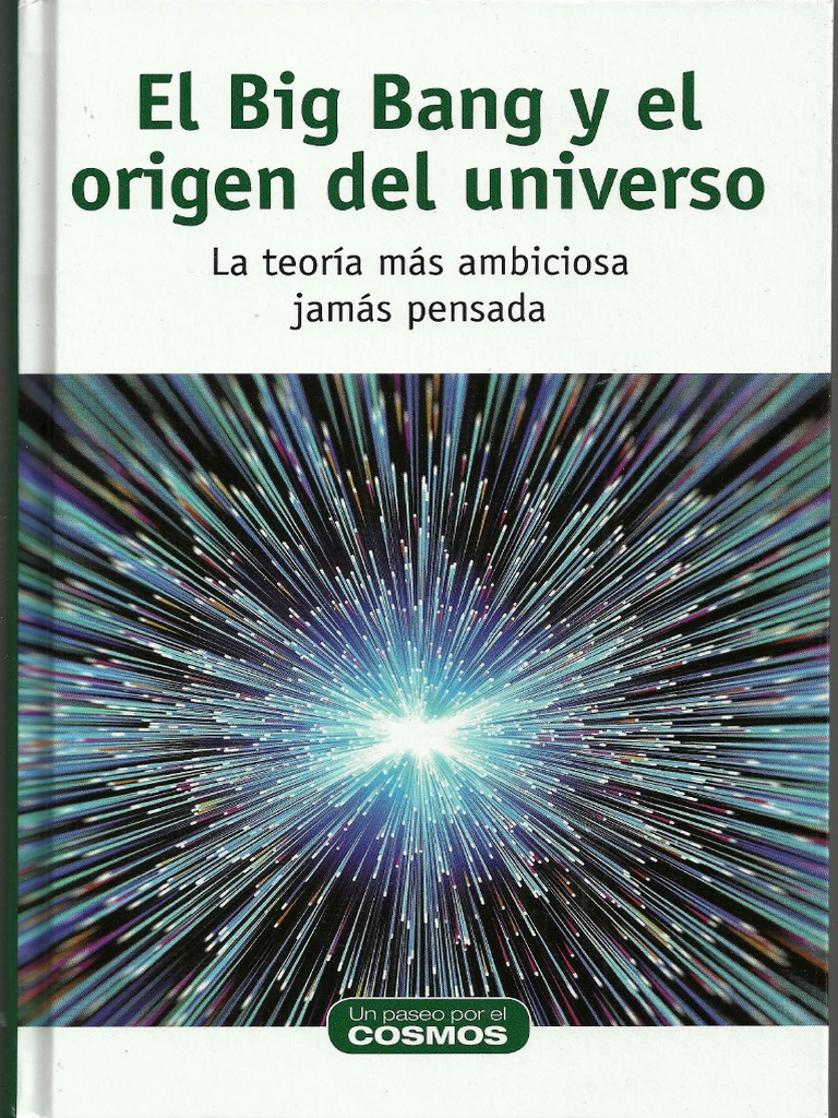 El Big Bang y El Origen Del Universo | PDF