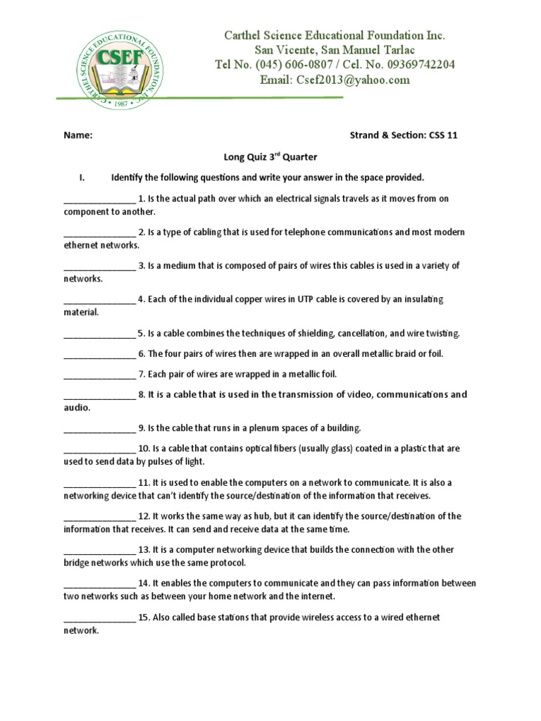 Long Quiz 3rd Quarter CSS11 (14 Copies) | PDF | Computer Network | Wire