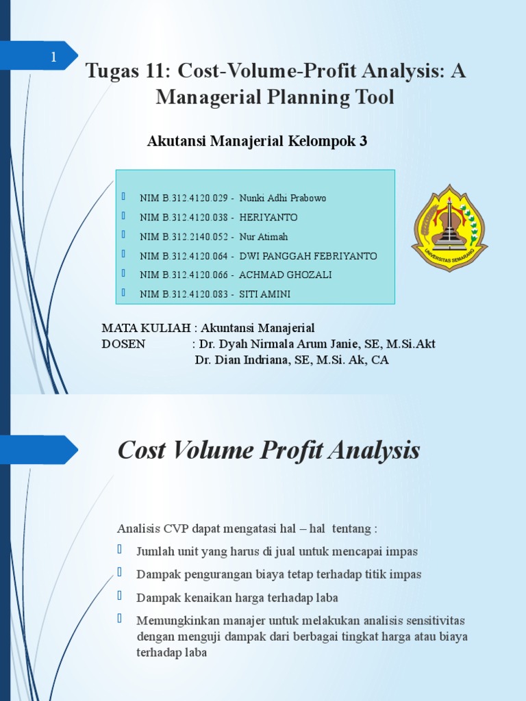 Tugas 11 Kelompok 3 Cost Volume Profit Analysis A Managerial Planning Tool | PDF