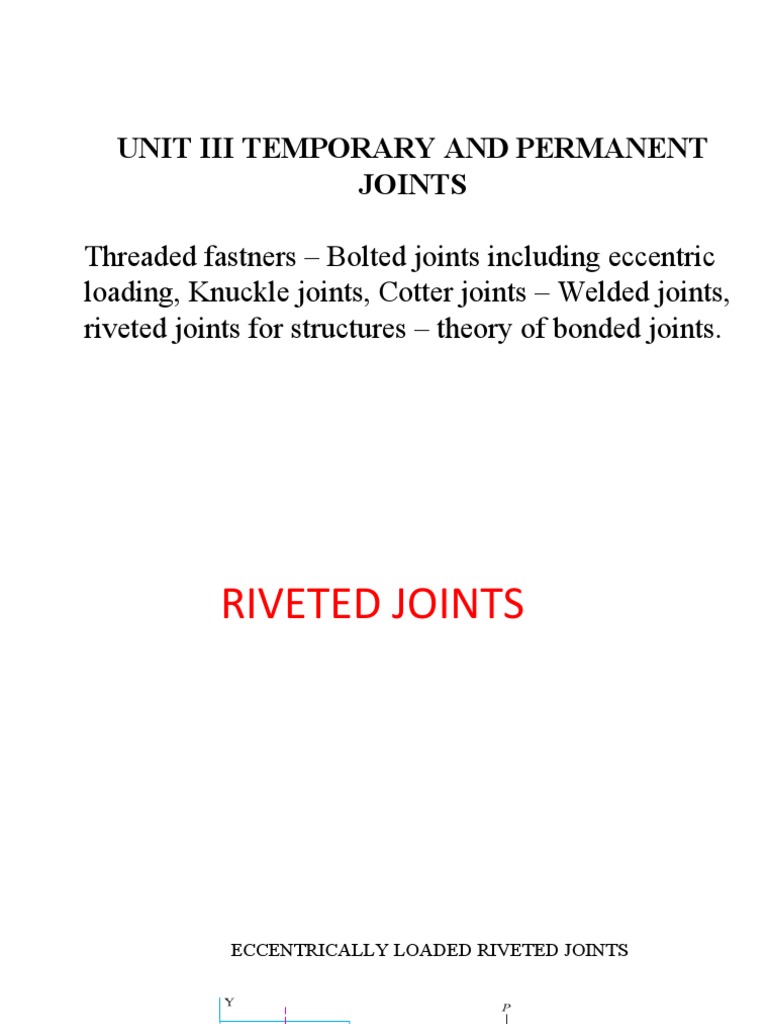 Unit Iii Temporary and Permanent Joints | PDF