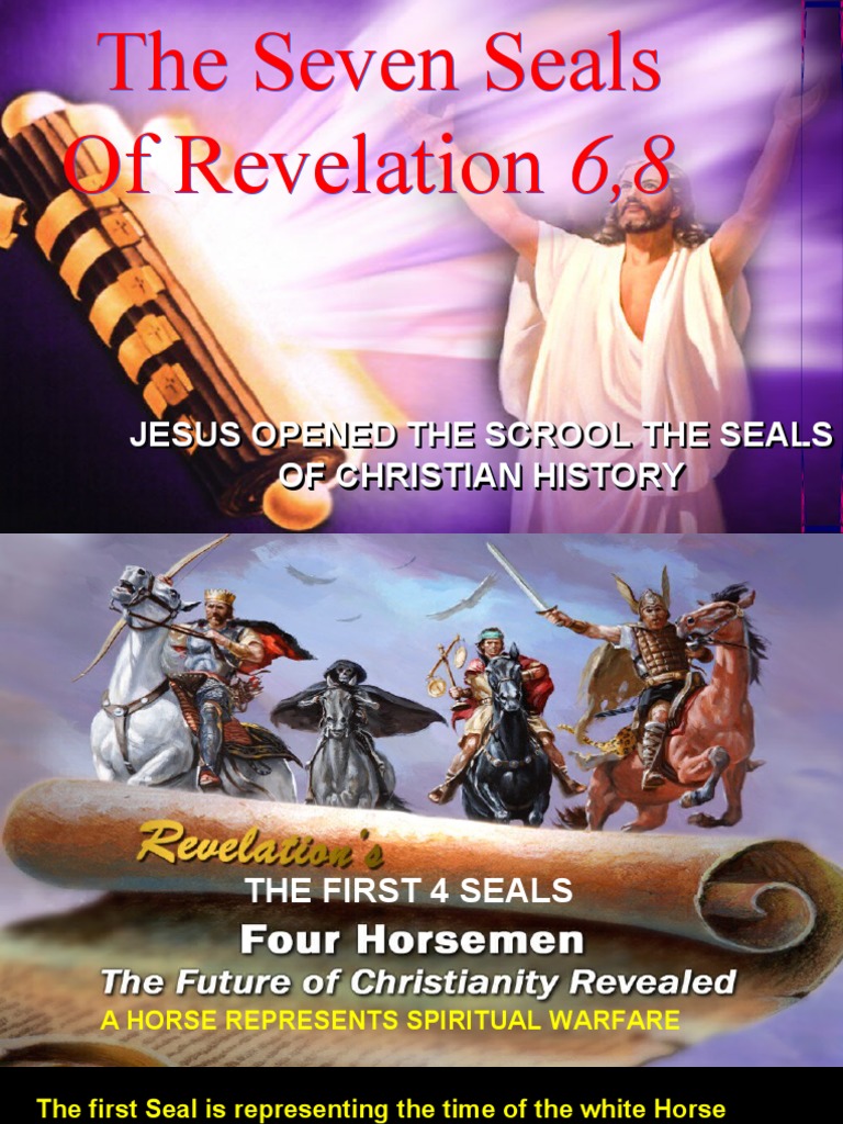 Jesus Opened The Scrool The Seals of Christian History | PDF ...
